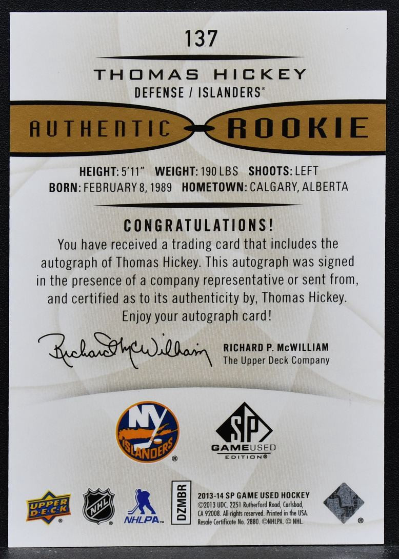 2013-14 SP Game Used Authentic Rookie Auto Thomas Hickey 137 RC Auto ...